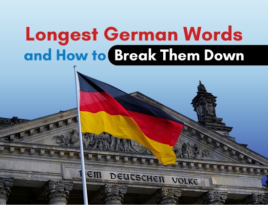 The Longest German Words and How to Break Them Down: Learn with The ...