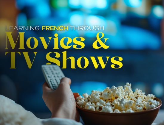 Learning French Through Movies and TV Shows: A Fun, Immersive Way to ...