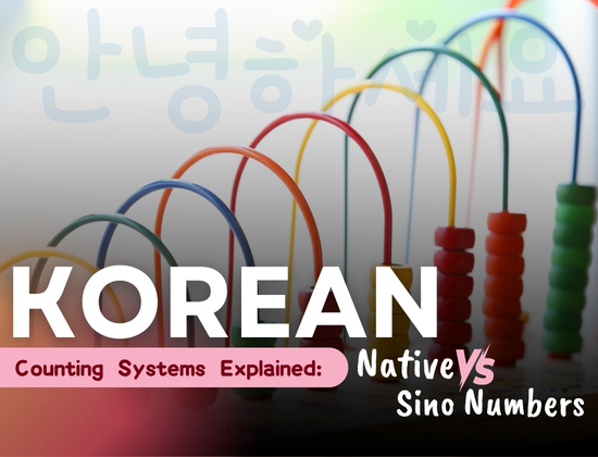Korean Counting Systems Explained: Native vs Sino Numbers – The ...