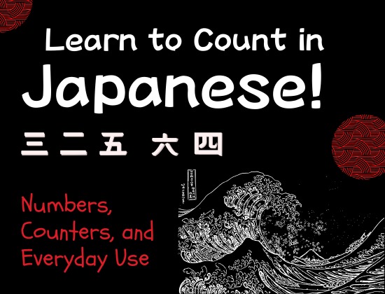 Learn to Count in Japanese: Numbers, Counters, and Everyday Use – The ...